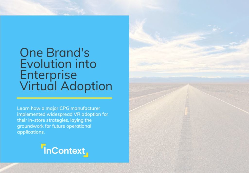One Brand’s Evolution into Enterprise Virtual Adoption – InContext ...